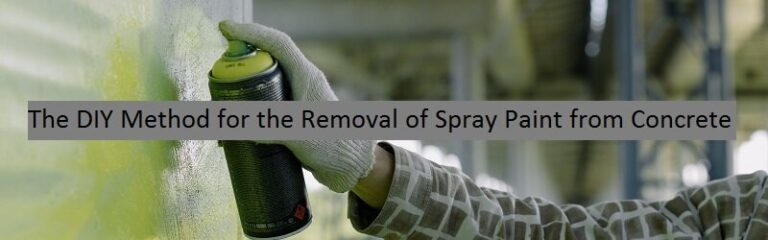 How to Remove Spray Paint and Graffiti from Concrete